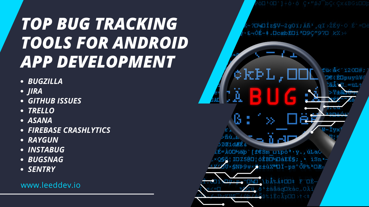 10 Best Bug Tracking System For Mobile Development, How to Set-up